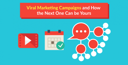 Viral Marketing Campaigns and How the Next One Can be Yours ...