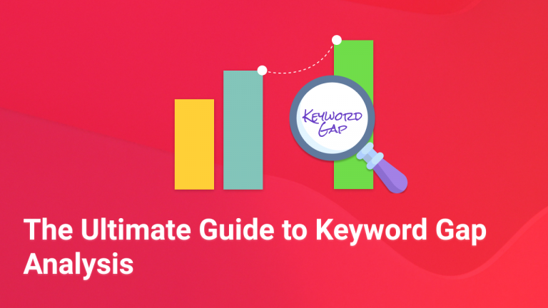 The 4 Bulletproof Keyword Gap Analysis Strategies